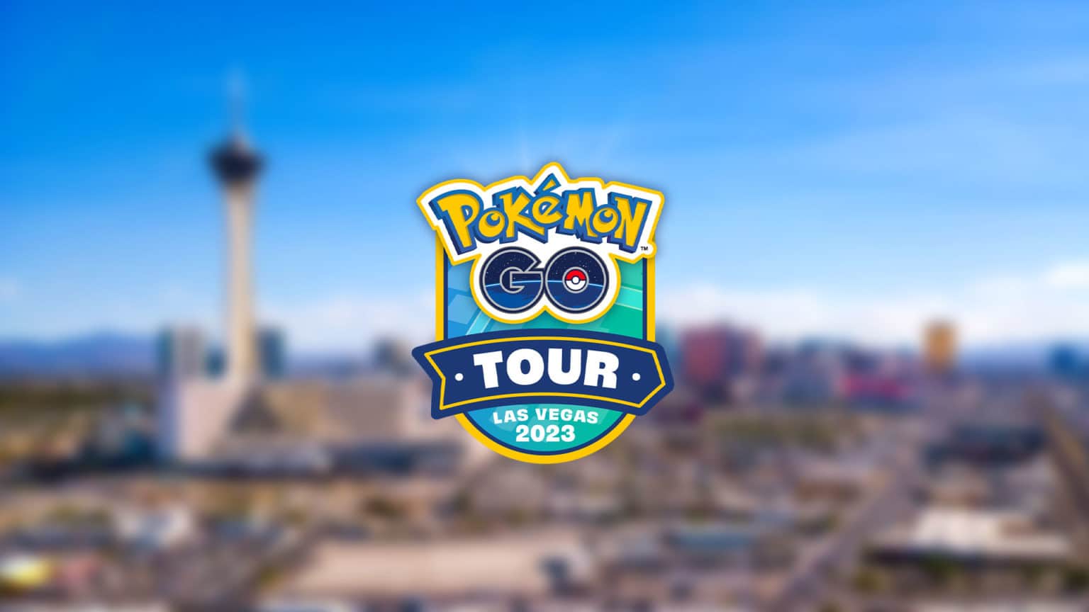 Pokémon GO Tour: Hoenn – Las Vegas | Pokémon GO Hub