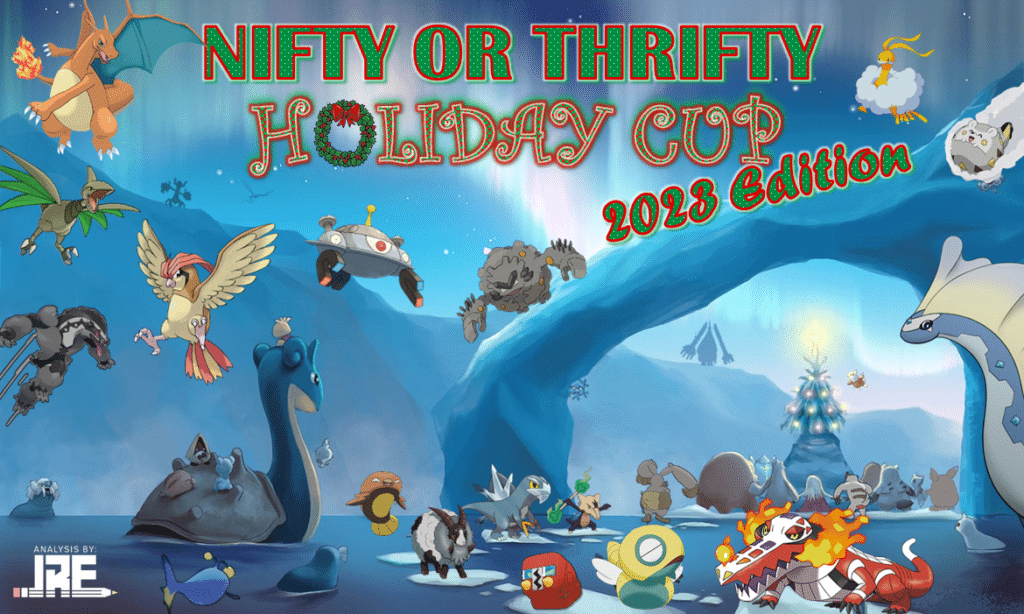 Nifty Or Thrifty PvP: Holiday Cup 2023 | Pokémon GO Hub