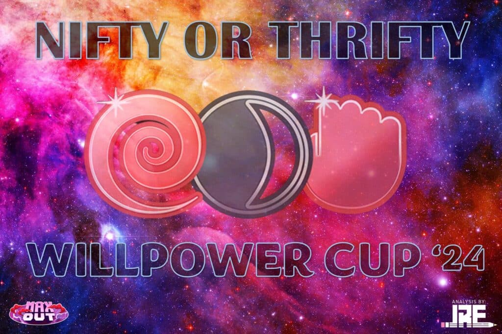 Nifty Or Thrifty Pvp Willpower Cup Max Out Edition Pokémon Go Hub