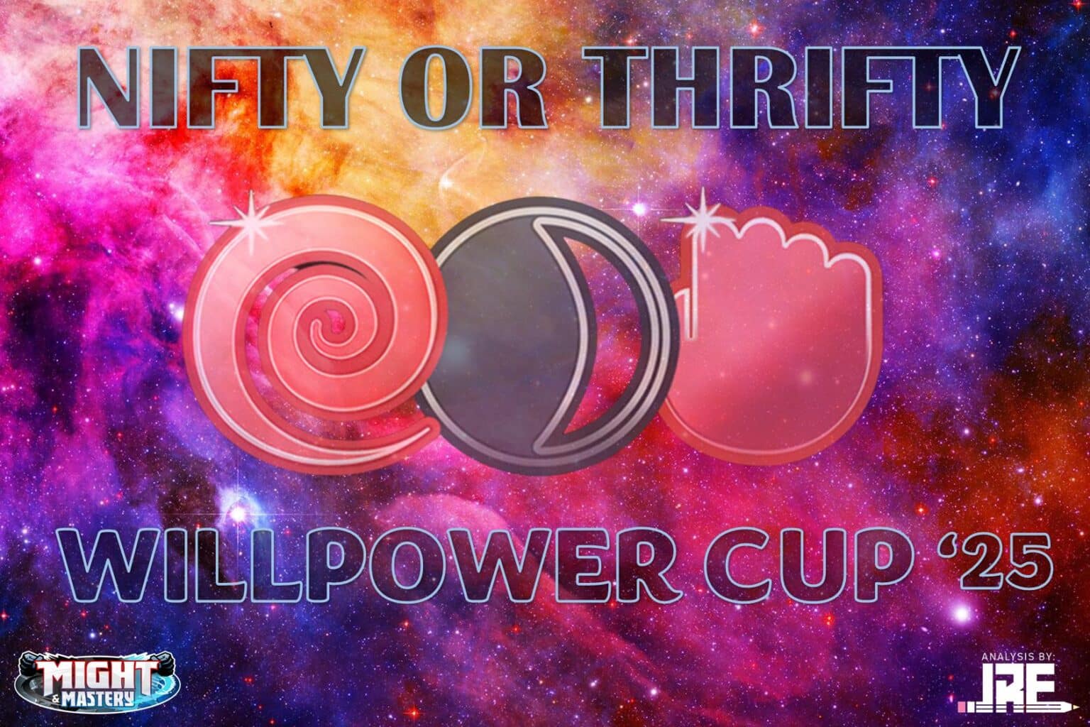 Nifty Or Thrifty PvP: Willpower Cup (Might and Mastery Edition) | Pokémon GO Hub