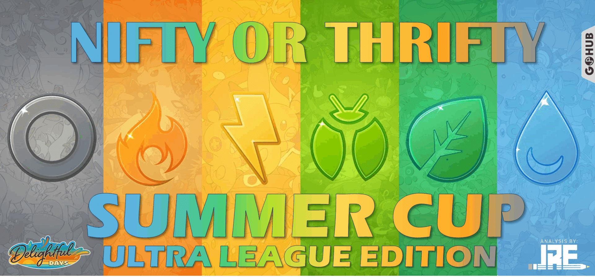 Nifty Or Thrifty: Ultra League Summer Cup PvP Meta Overview | Pokémon GO Hub