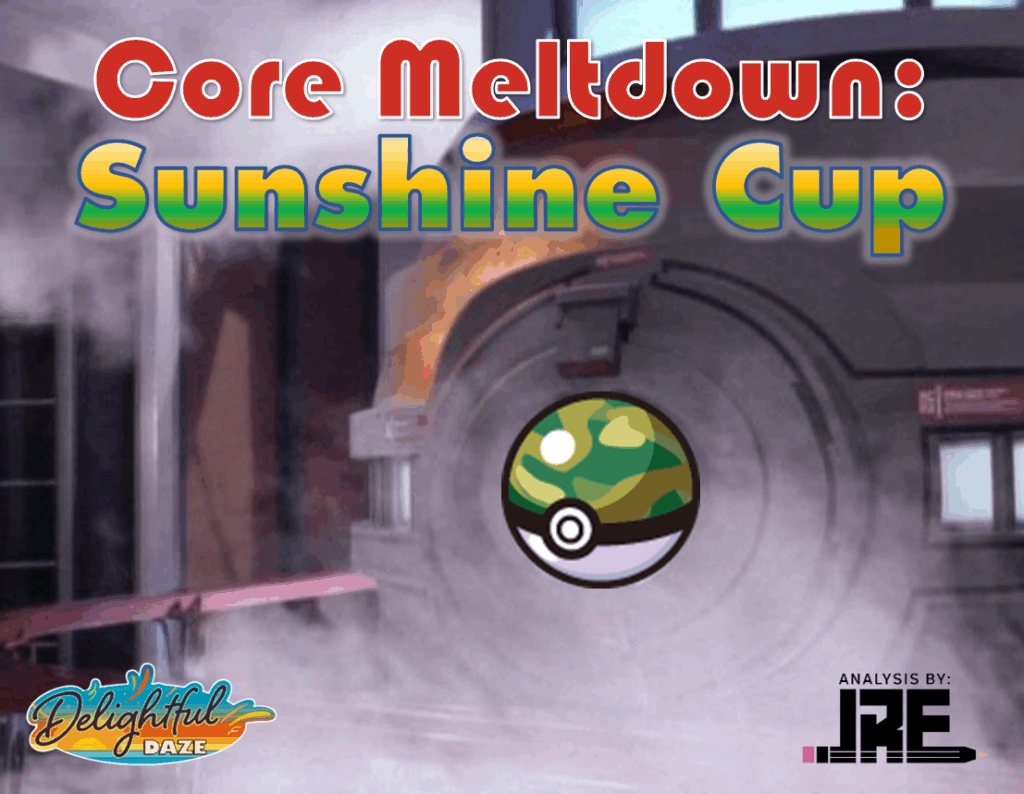 Core Meltdown: Sunshine Cup PvP | Pokémon GO Hub